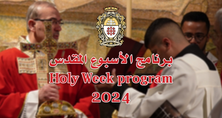 Latin Patriarchate of Jerusalem - Holy Week program 2024
